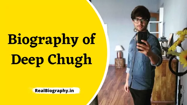 Deep Chugh | Biography of Deep Chugh - Real Biography